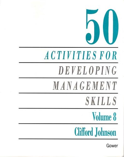 Amazon.com: 50 Activities for Developing Management Skills (Fifty ...