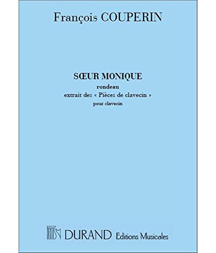 Amazon.com: Soeur Monique Rondeau: 9780044001942: François Couperin: Books