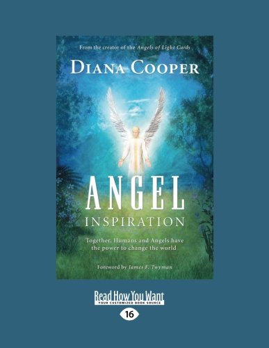 Angel Inspiration: Together, Humans and Angels have The Power to Change ...