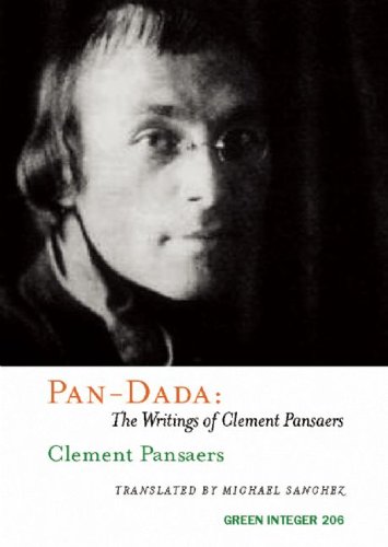 Buy Pan-dada: The Writings of Clement Pansaers (Green Integer) Book ...