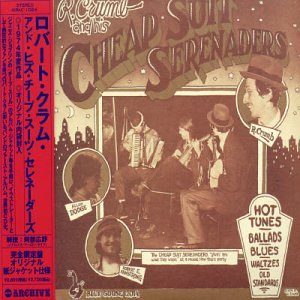 Crumb, Robert & His Cheap Suit Serenaders - Robert Crumb & His Cheap ...