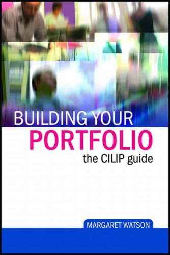Building Your Portfolio: The CILIP Guide: Amazon.co.uk: Watson ...
