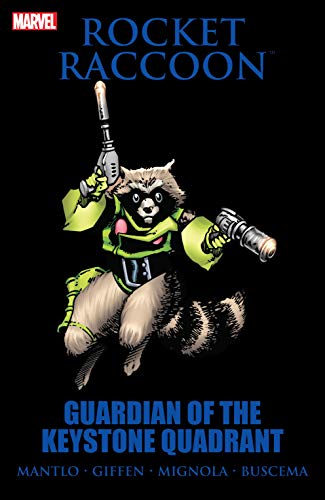 Rocket Raccoon: Guardian Of The Keystone Quadrant (Rocket Raccoon (1985 ...