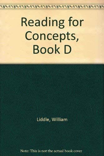 Reading for Concepts Book D: Liddle, William: 9780070377844: Amazon.com ...