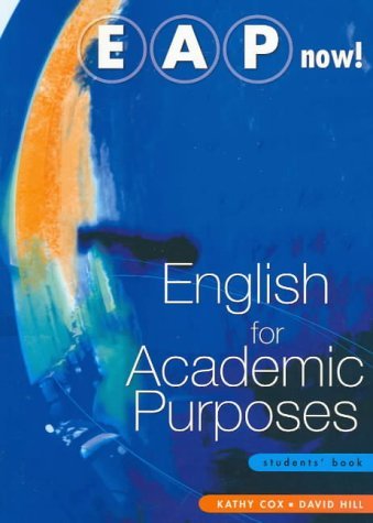 Eap Now! : Students' Book: kathy-cox-david-hill: 9781740910736: Amazon ...