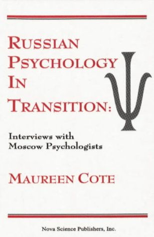 Buy Russian Psychology in Transition: Interviews with Moscow ...