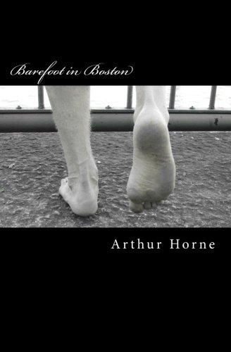 Barefoot in Boston: A Practical Guide To Achieving Injury Resolution ...