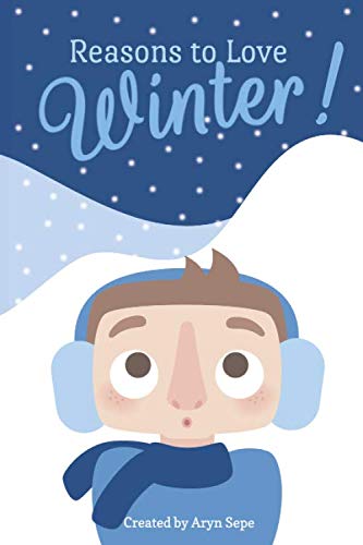 Amazon.com: Reasons to Love Winter! (Reasons to Love the Seasons ...