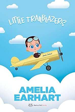 Amelia Earhart: Little Trailblazers: 1 | Amazon.com.br