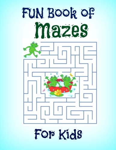 FUN Book of Mazes for Kidz (JUMBO Kids Activity Book-Mazes and Coloring ...