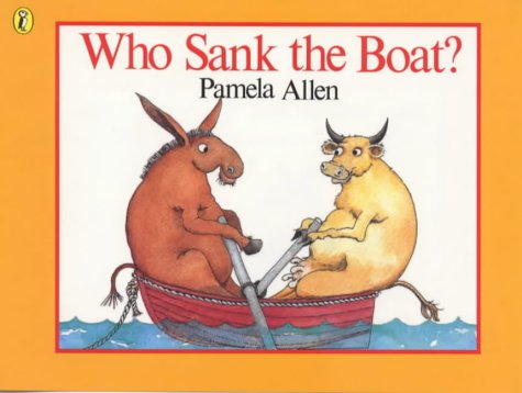Who Sank the Boat? (Picture Puffin): Pamela Allen: 9780140566932 ...