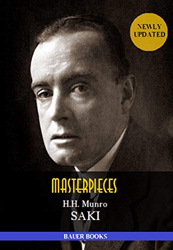 H.H. Munro 'Saki': Masterpieces: Reginald, The Chronicles of Clovis ...