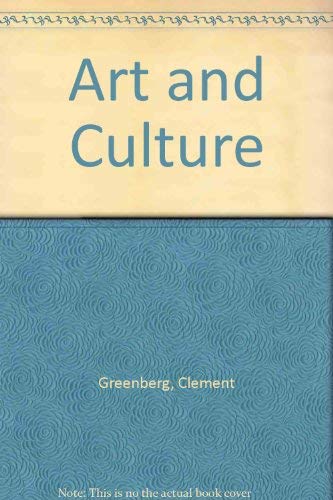 Art and Culture: Clement Greenberg: 9780500011027: Amazon.com: Books