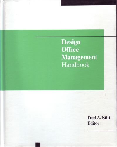 Amazon.com: Design Office Management Handbook: 9780931228100: Stitt ...