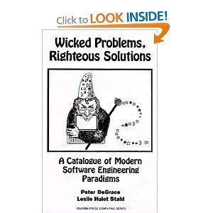 Wicked Problems Righteous Solutions byDeGrace: DeGrace: Amazon.com: Books