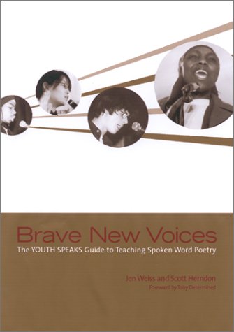 Amazon.com: Brave New Voices: The YOUTH SPEAKS Guide to Teaching Spoken ...