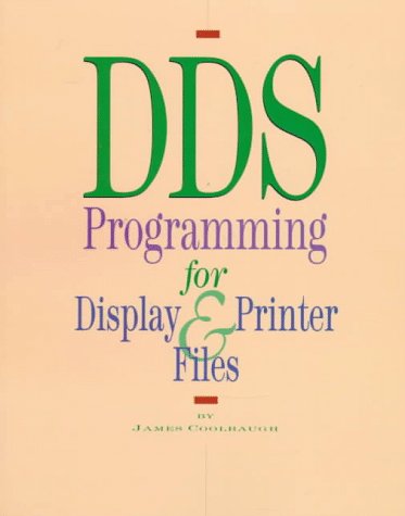 Amazon.com: Dds Programming for Display & Printer Files: 9781882419227 ...