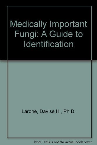Buy Medically Important Fungi: A Guide to Identification Book Online at ...