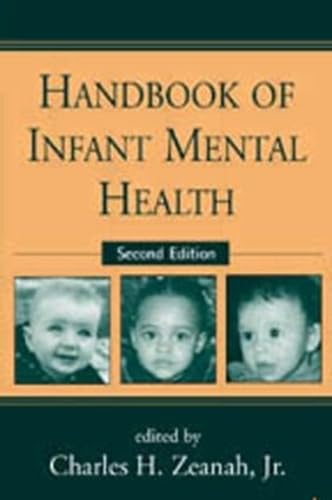Handbook of Infant Mental Health, Second Edition: 9781572305151 ...