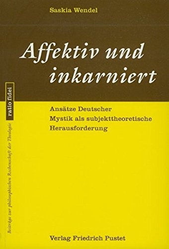 Affektiv und inkarniert: Wendel, Saskia: 9783791718248: Amazon.com: Books