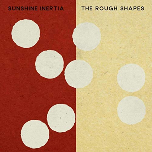 Play Sunshine Inertia by The Rough Shapes on Amazon Music