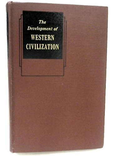 The Development of Western Civilization, Volume 1, Ancient Times to the ...