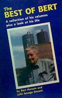 The best of Bert: A collection of his columns plus a look at his life ...