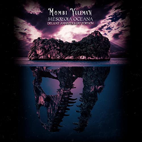 Play Mesozoia Oceana (Deluxe Anniversary Edition) by Mombi Yuleman on ...
