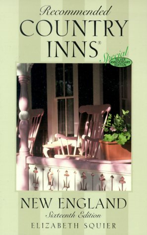 Recommended Country Inns New England (Recommended Country Inns Series ...