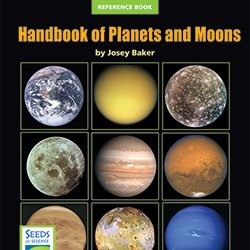 Handbook of Planets and Moons: Josey Baker: 9781598215328: Amazon.com ...