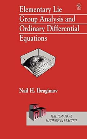 Amazon.com: Elementary Lie Group Analysis and Ordinary Differential Equations: 9780471974307 ...