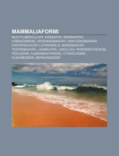 Amazon.co.jp: Mammaliaformi: Multituberculata, Eobaatar, Sinobaatar ...