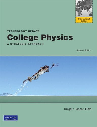 College Physics: A Strategic Approach Technology Update: International ...