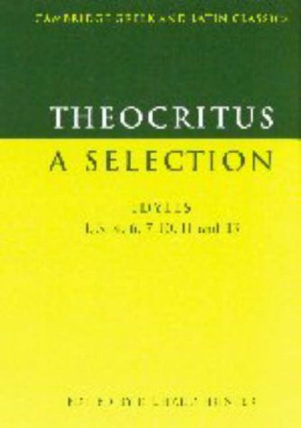 Amazon.com: Theocritus: A Selection: Idylls 1, 3, 4, 6, 7, 10, 11 and ...