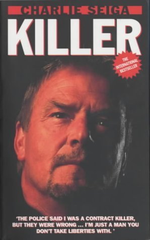 Killer: Seiga, Charlie: 9781903402863: Amazon.com: Books