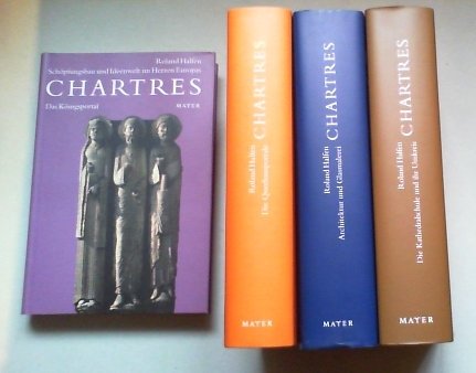 Chartres 1. Das Königsportal : Schöpfungsbau und Ideenwelt im Herzen ...