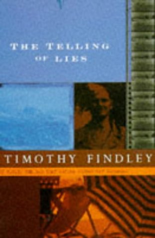 The Telling of Lies: Timothy Findley: 9780099190813: Amazon.com: Books
