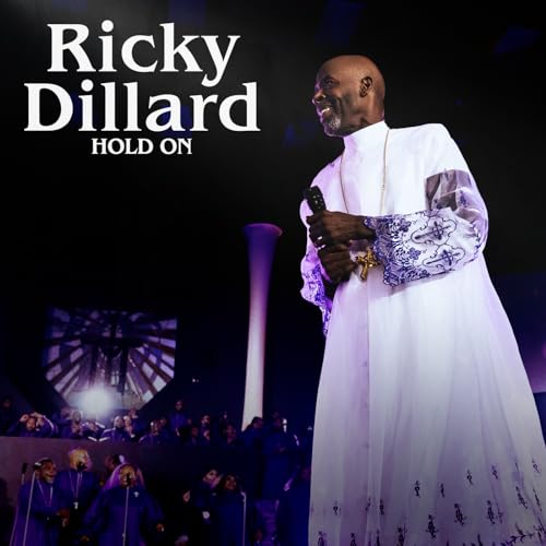 Hold On (Live/Radio Edit) by Ricky Dillard on Amazon Music - Amazon.com