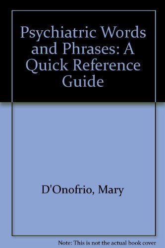 Psychiatric Words and Phrases: D'Onofrio, Mary Ann: 9780934385213 ...