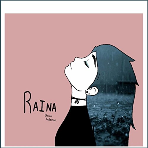 Amazon MusicでSharon AndersonのRainaを再生する