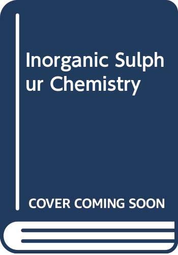 Inorganic sulphur chemistry: Nickless, Graham: 9780444406842: Amazon ...