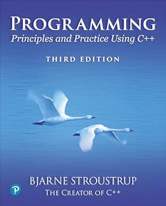 Amazon.com: Programming: Principles and Practice Using C++ (C++ In ...