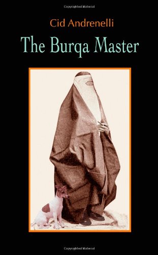 Amazon.com: The Burqa Master: 9781781763445: Cid Andrenelli: Books