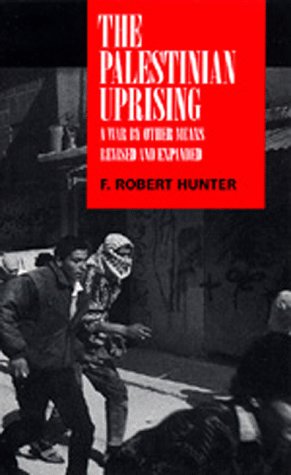 Amazon.com: The Palestinian Uprising: A War By Other Means ...