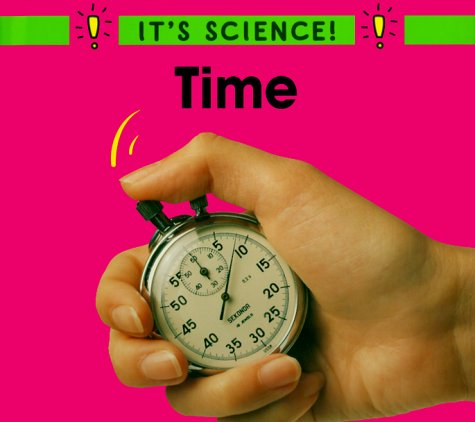 It's Science!: Time : Hewitt, Sally: Amazon.in: Books