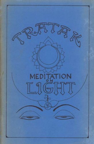 Tratak - Meditation on Light: Satyam Shivam Sundaran: Amazon.com: Books