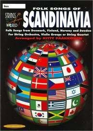 Folk Songs Of Scandinavia: Folk Songs from Denmark, Finland, Norway ...