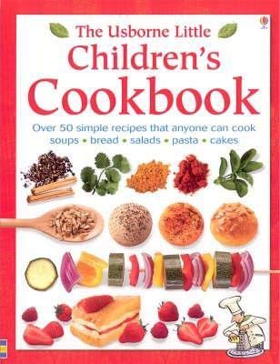 Usborne Little Childrens Cookbook: 9780746069417: Amazon.com: Books