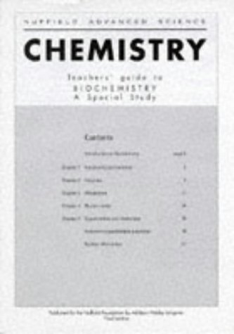 Biochemistry (Nuffield Advanced Chemistry Special Study): 9780582311893 ...