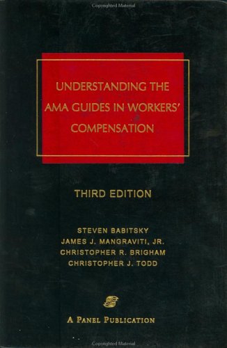 Understanding the Ama Guides in Workers' Compensation, 2 Volume Set ...
